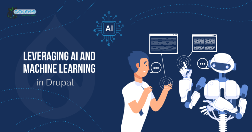 Leveraging AI and Machine Learning in Drupal | Golems GABB Leveraging AI and Machine Learning in Drupal | Golems GABB
